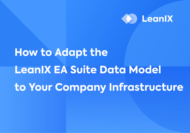Enterprise Data Modeling - Techniques and Best Practices | LeanIX