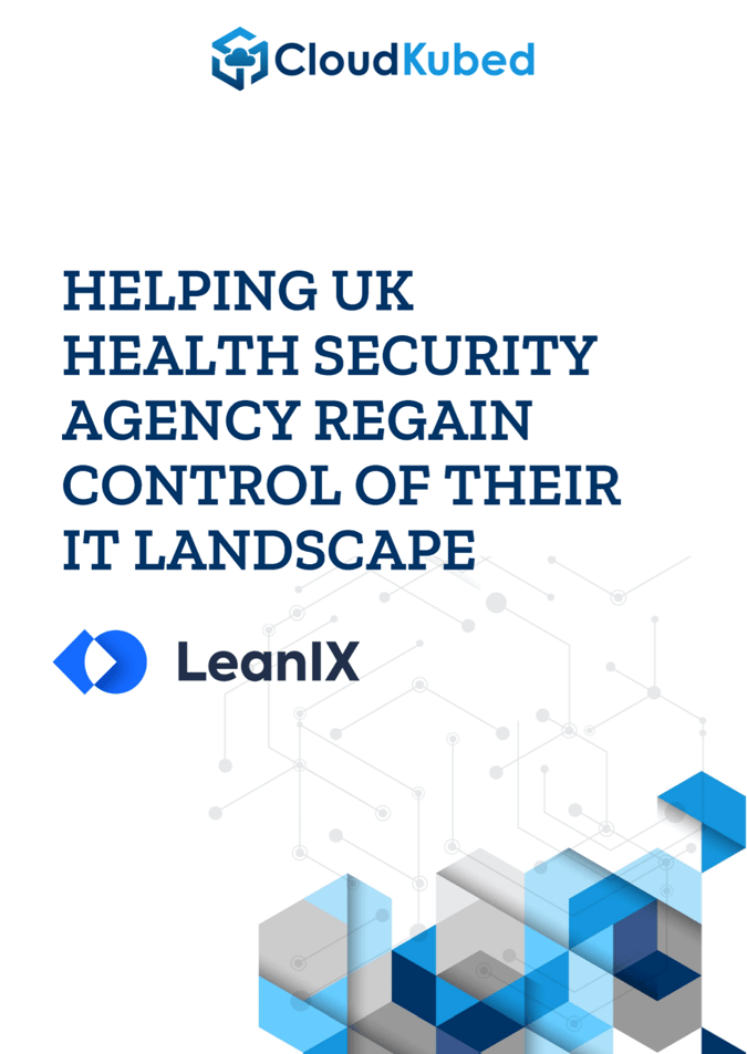 Case Study: UKHSA | CloudKubed & LeanIX