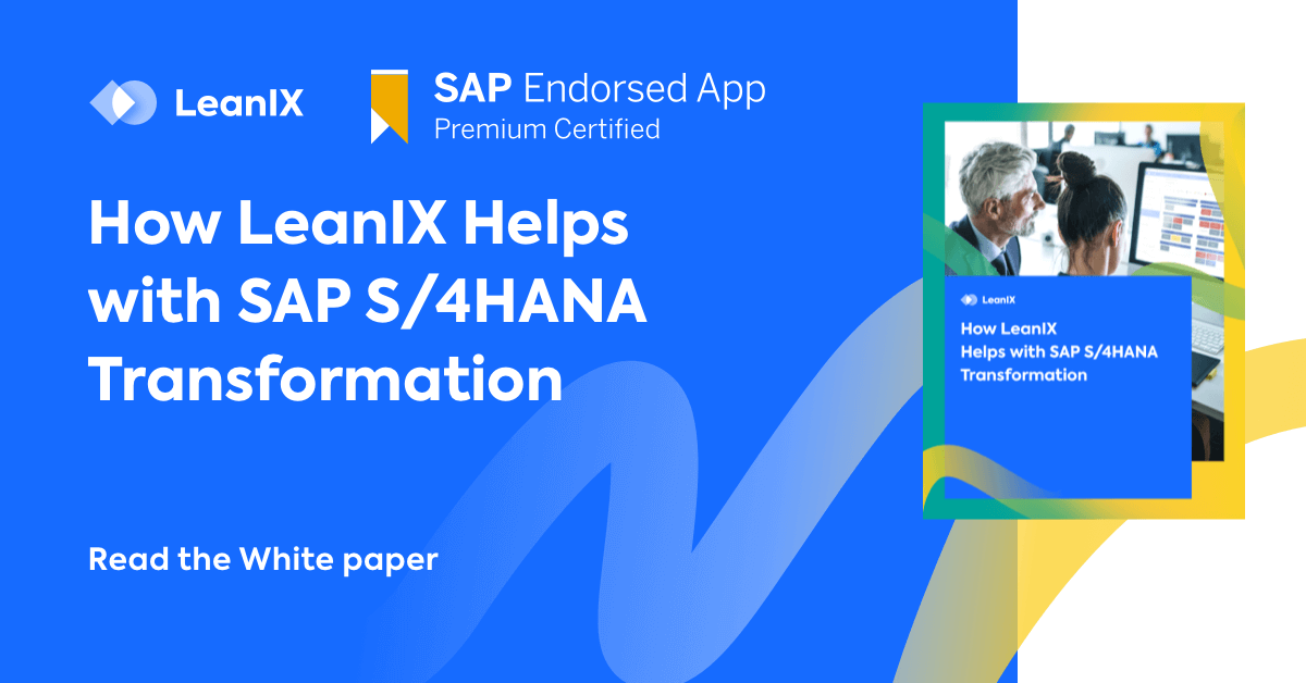 How LeanIX Helps with SAP S/4HANA Transformation