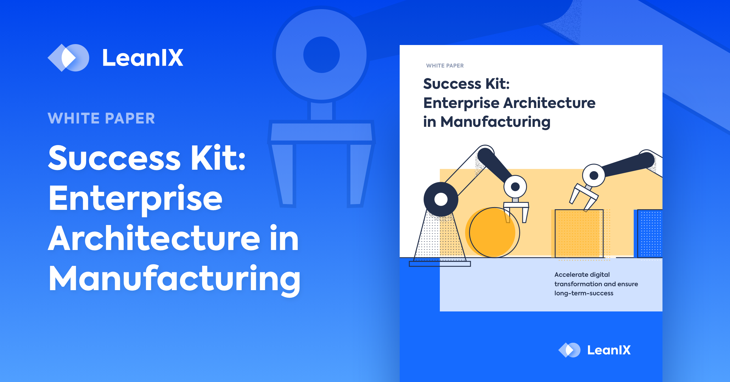 Success Kit: Enterprise Architecture in Manufacturing